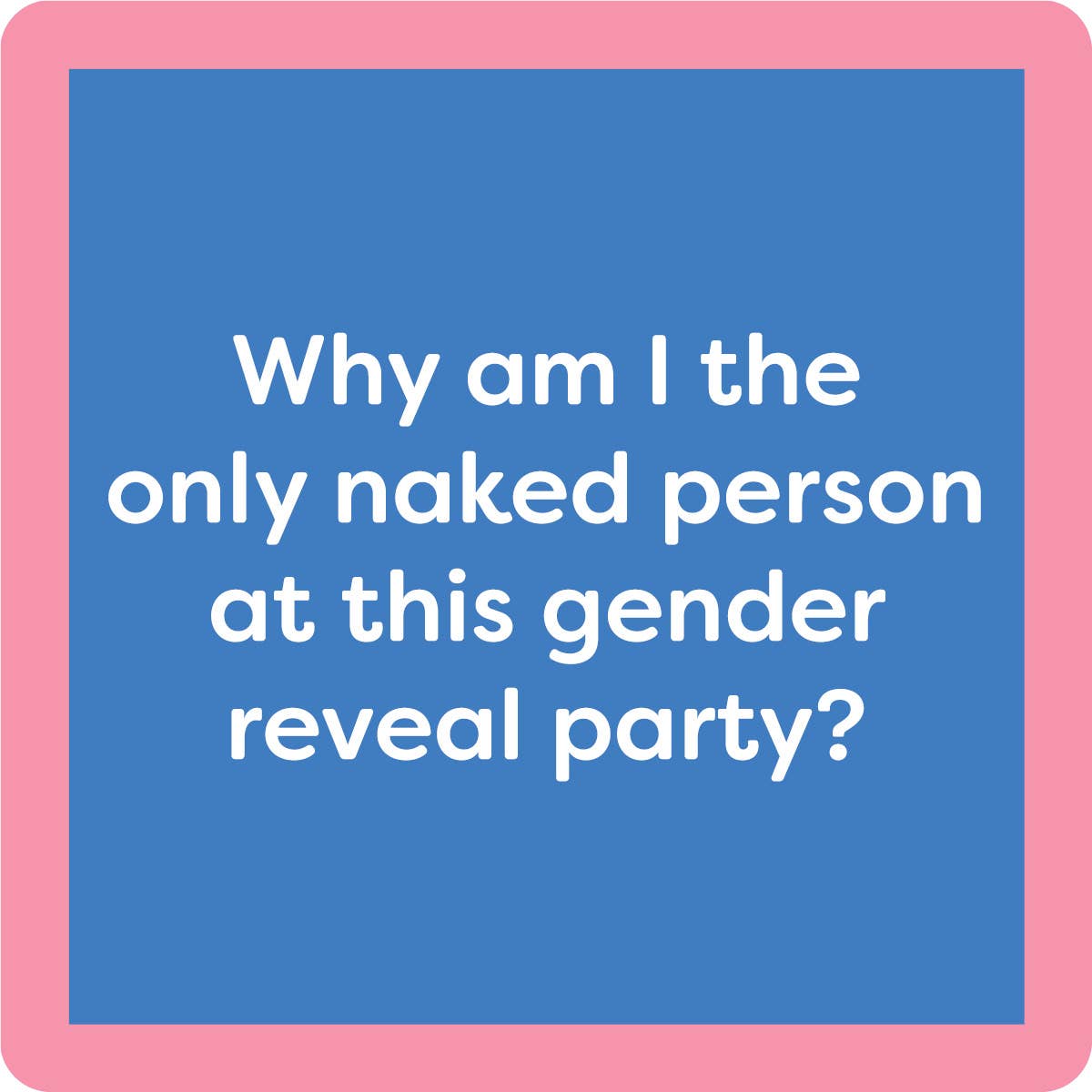 Gender Reveal Coaster – Odd Bird Gifts